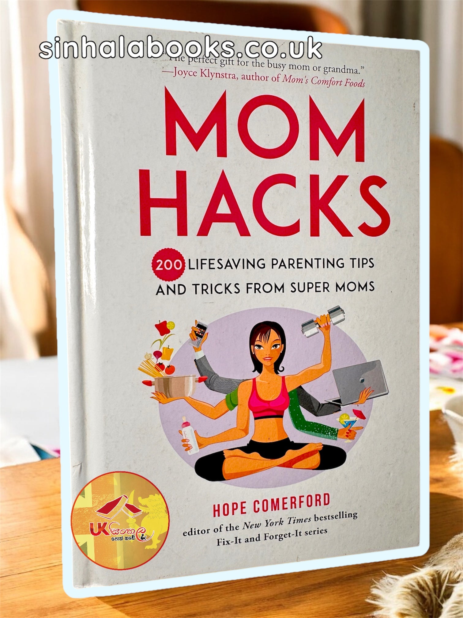 Mom Hacks by Hope Comerford – UK Sinhala Poth Kade